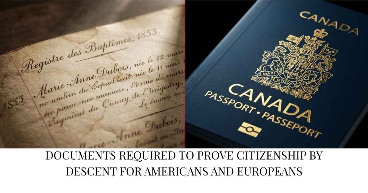 Canadian Citizenship By Descent: Documents Guide (Bill C-3)